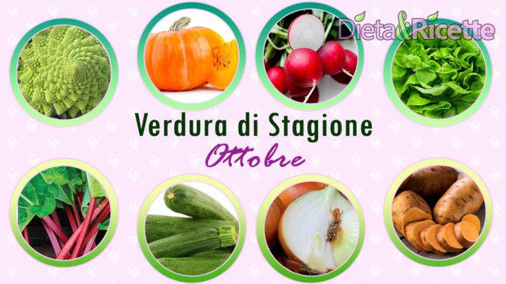 Verdura di stagione a Ottobre con benefici e ricette